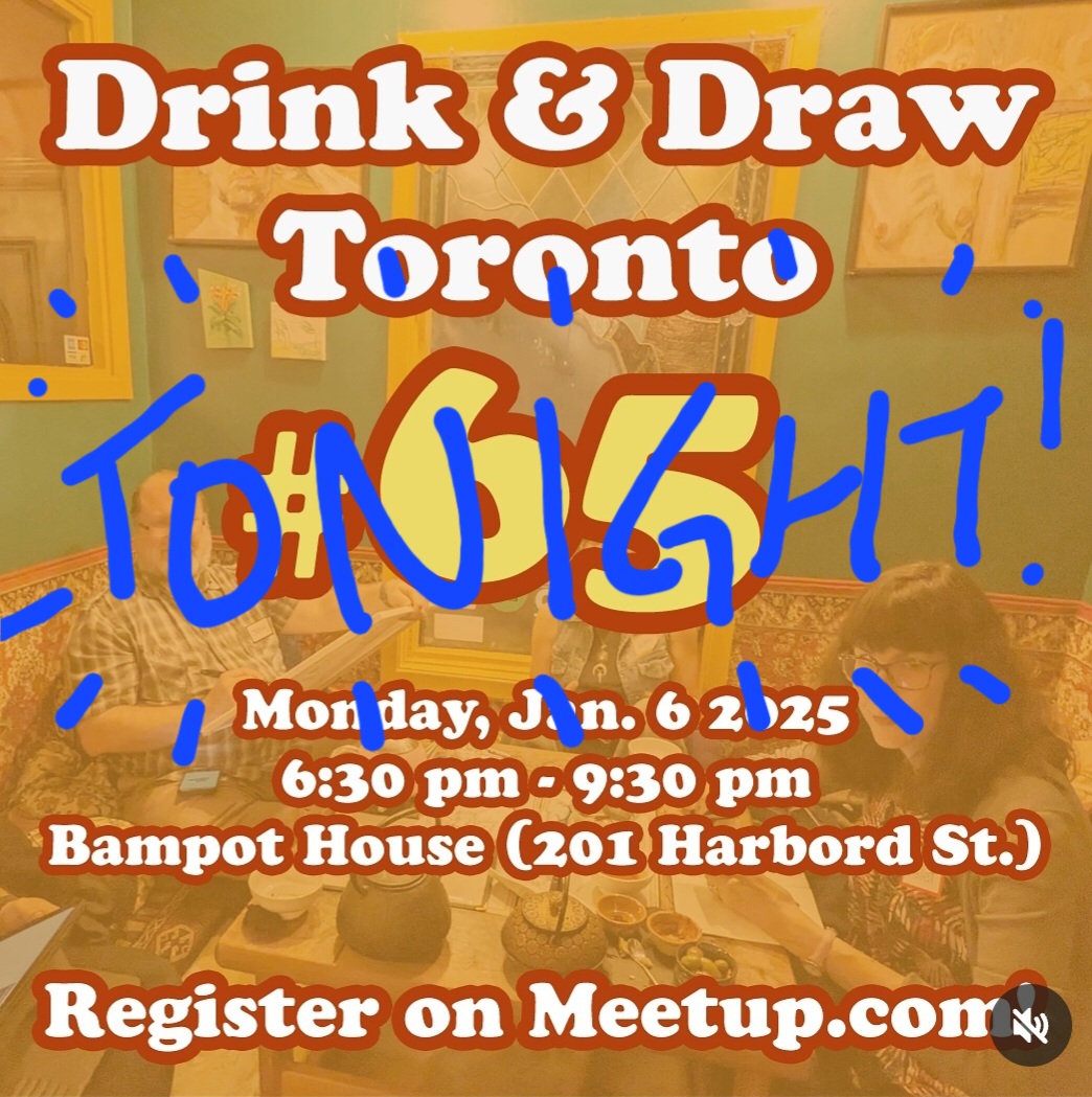 Drink & Draw Tonight! – The Toronto Comic Jam